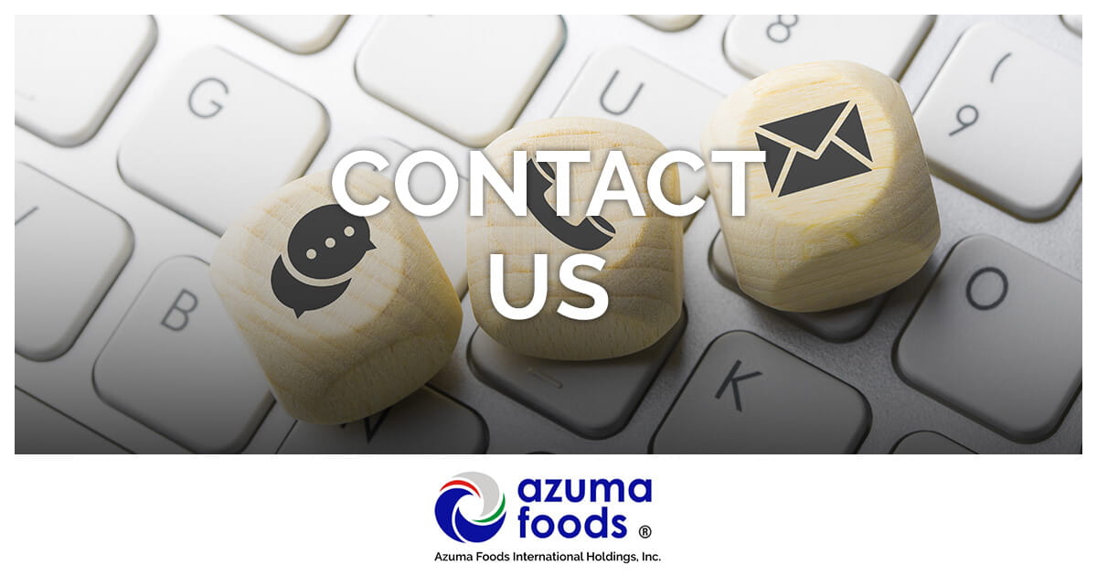 CONTACT US | Azuma Foods International Holdings