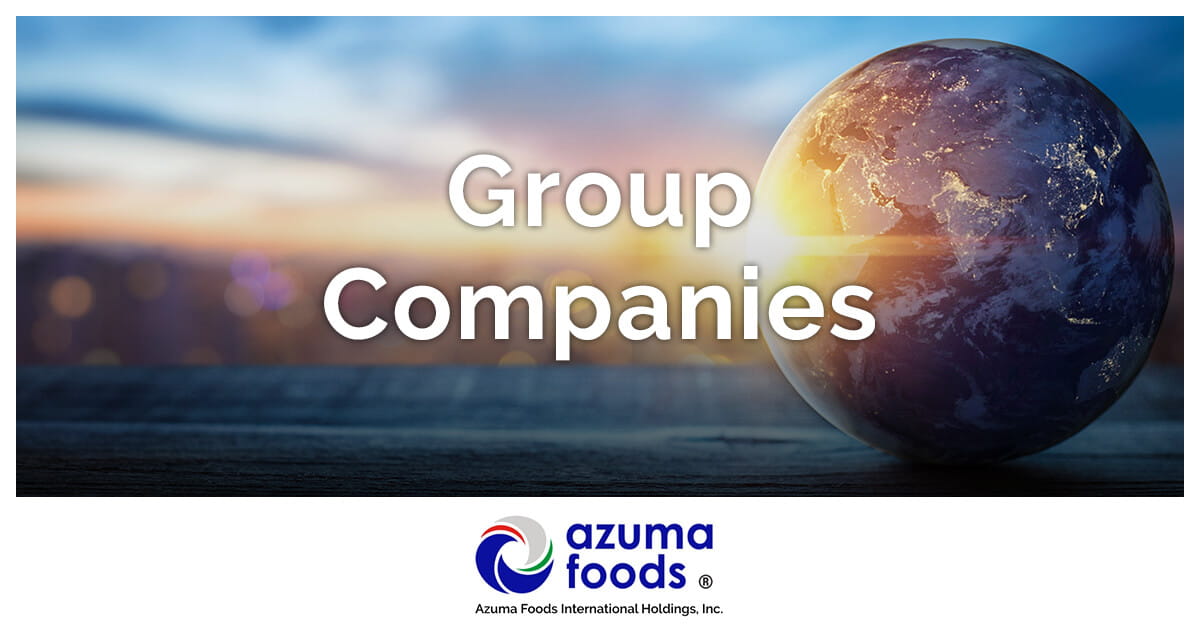 Group companies | COMPANY | Azuma Foods International Holdings